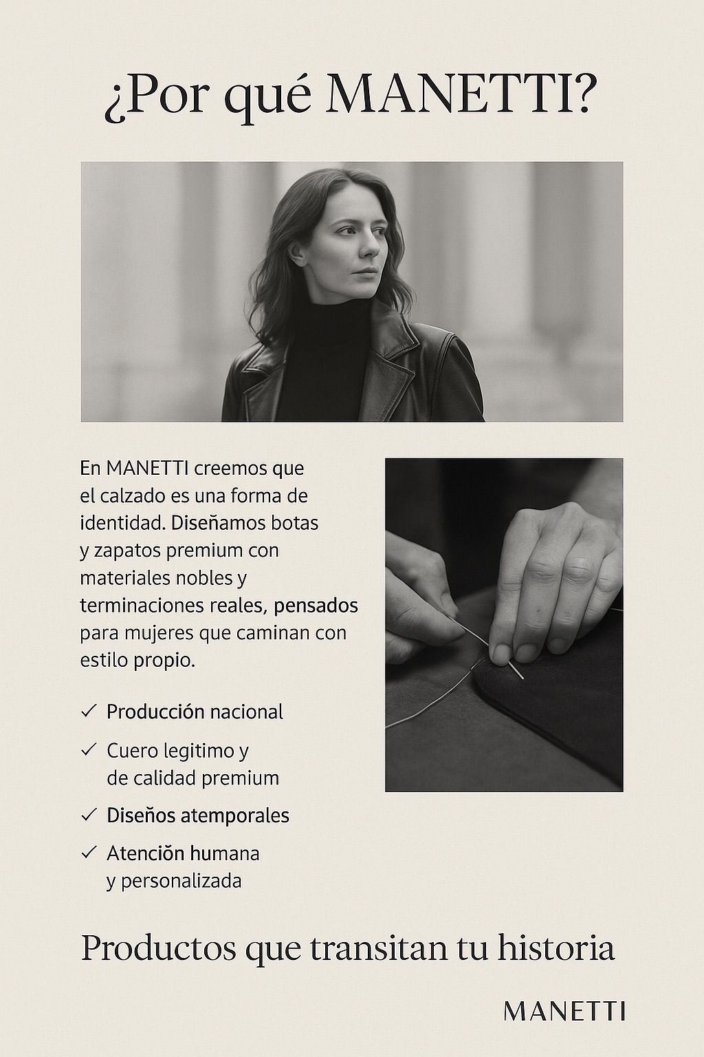 ¿Por qué MANETTI?