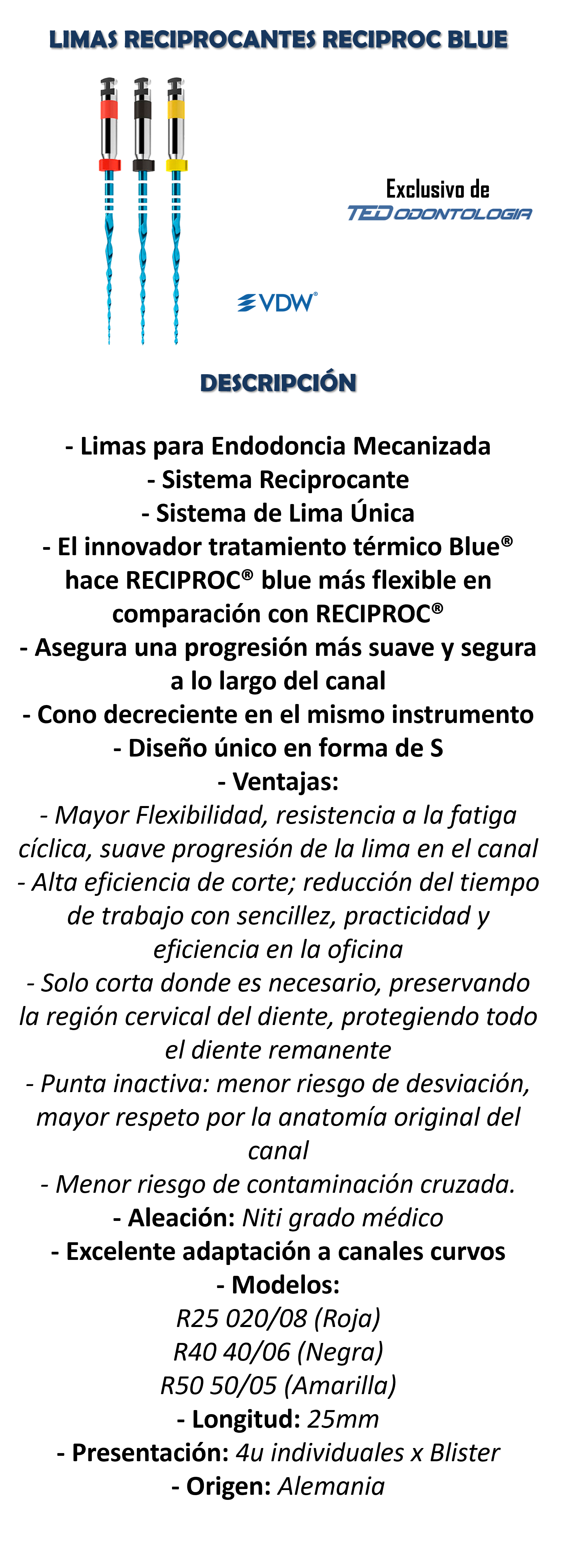 Limas Reciprocantes RECIPROC BLUE R25 25.08 25mm x 4u VDW